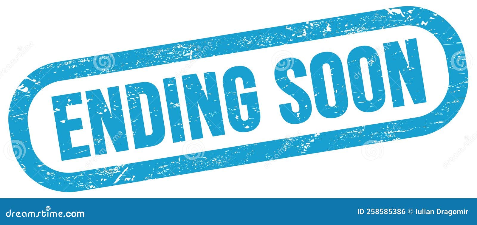 ENDING SOON, Text Written on Blue Stamp Sign Stock Photo - Image of ...