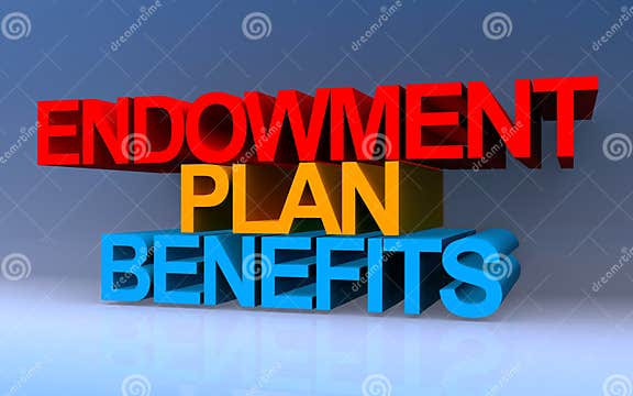 Endowment Plan Benefits on Blue Stock Illustration - Illustration of ...