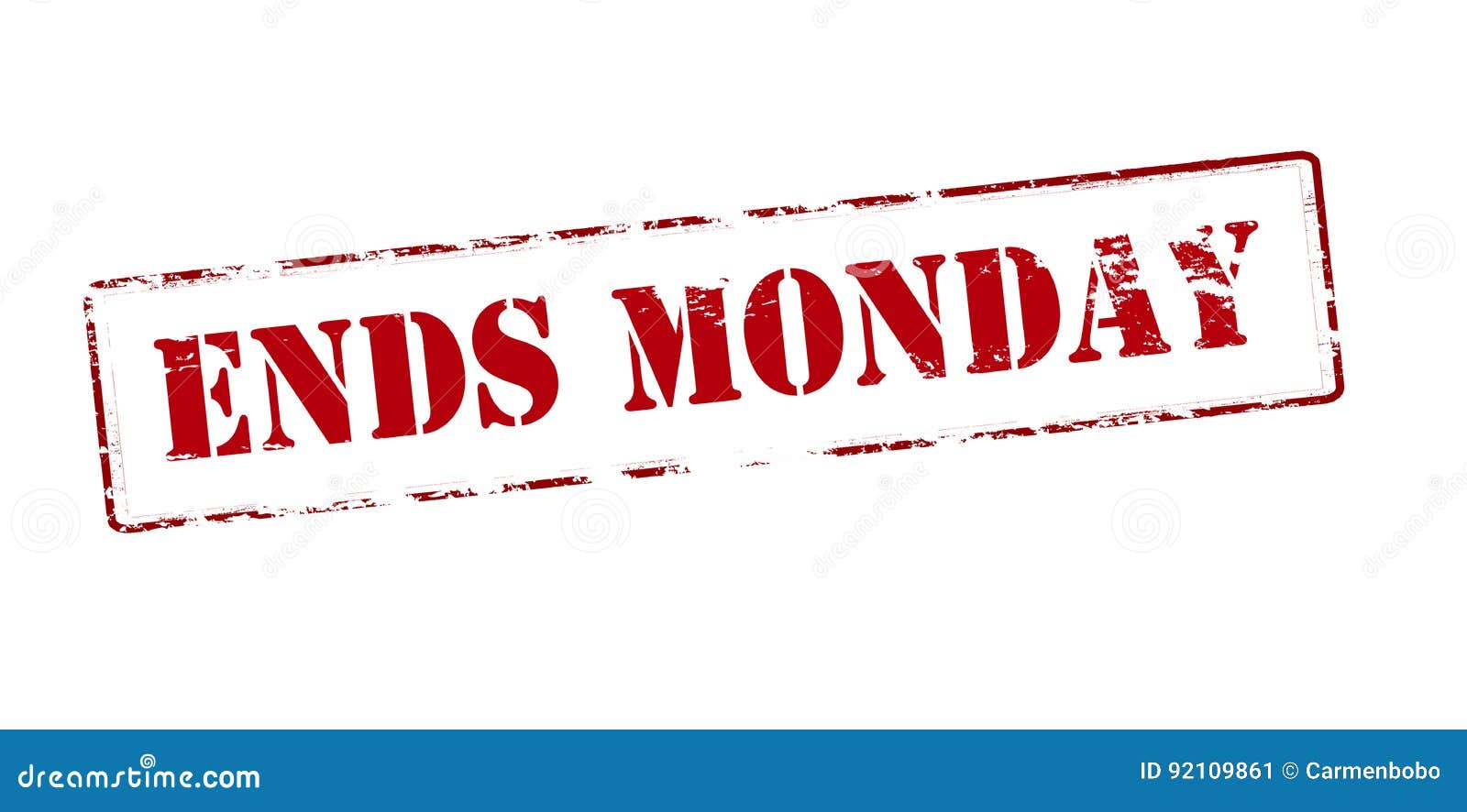 Ends monday stock illustration. Illustration of text - 92109861