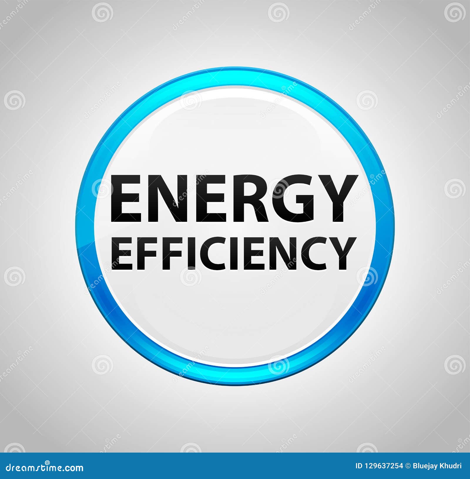 Energy Efficiency Round Blue Push Button Stock Illustration ...