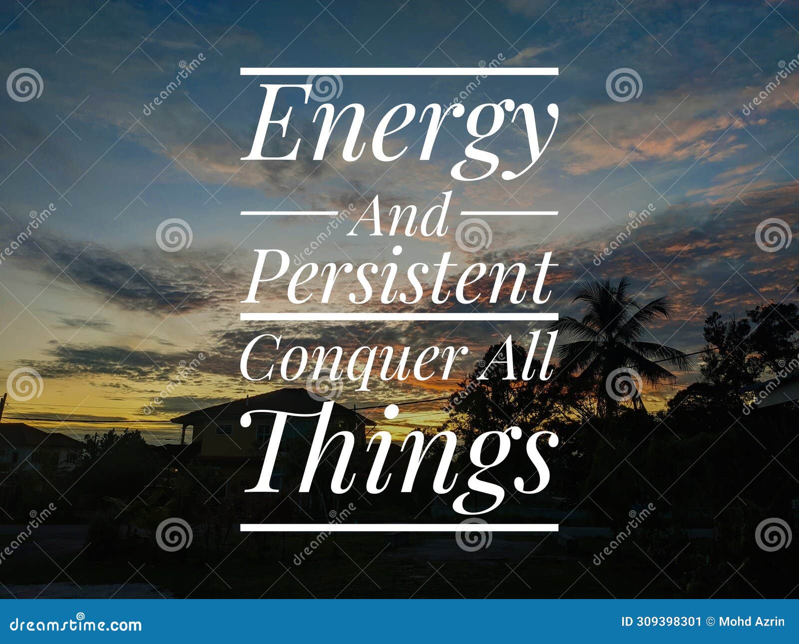Energy and Persistent Conquer All Things Stock Image - Image of ...