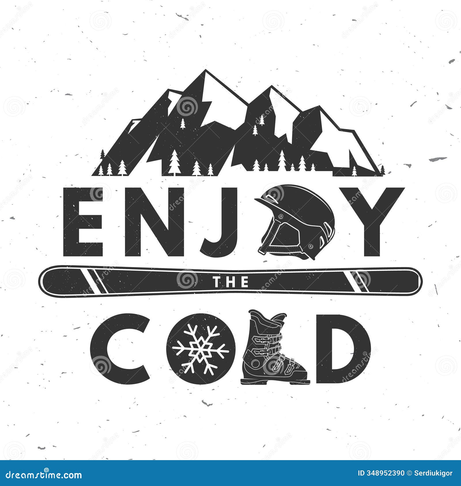 Enjoy the Cold. Vector Ski Club Retro Badge Stock Illustration ...