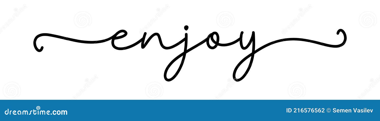 ENJOY. Continuous Line Cursive Word Enjoy Stock Vector - Illustration ...