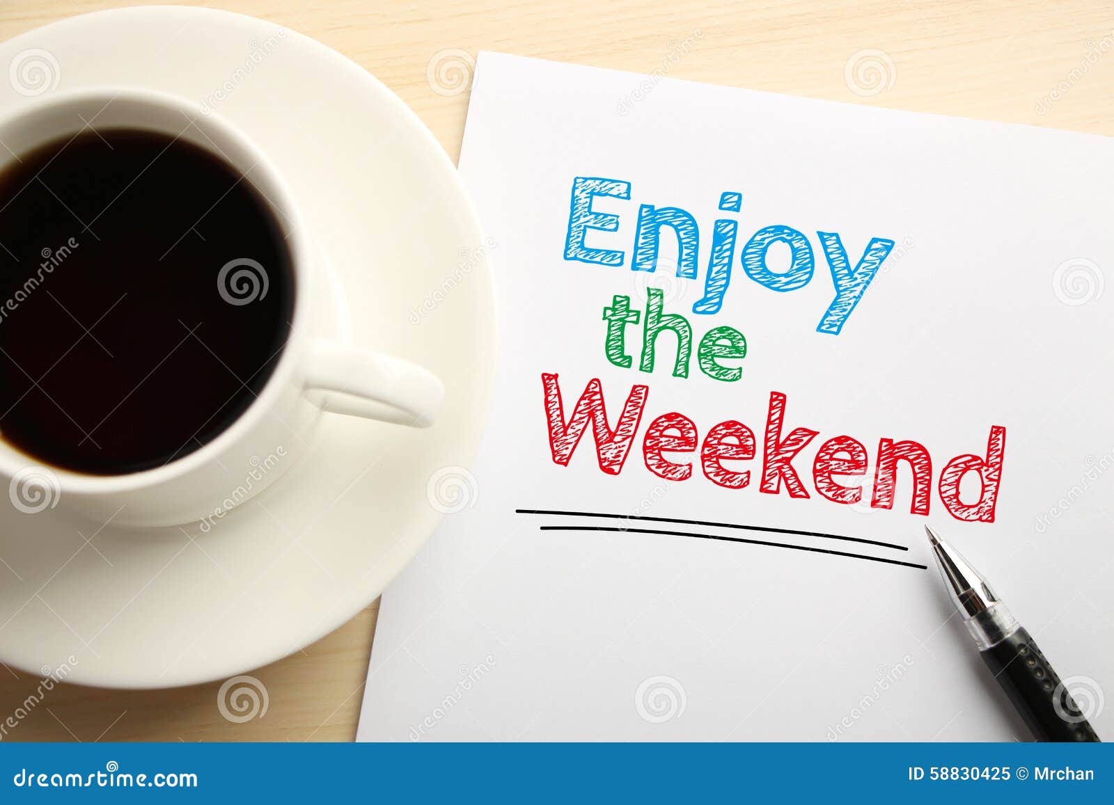 Enjoy the Weekend stock image. Image of message, concept - 58830425
