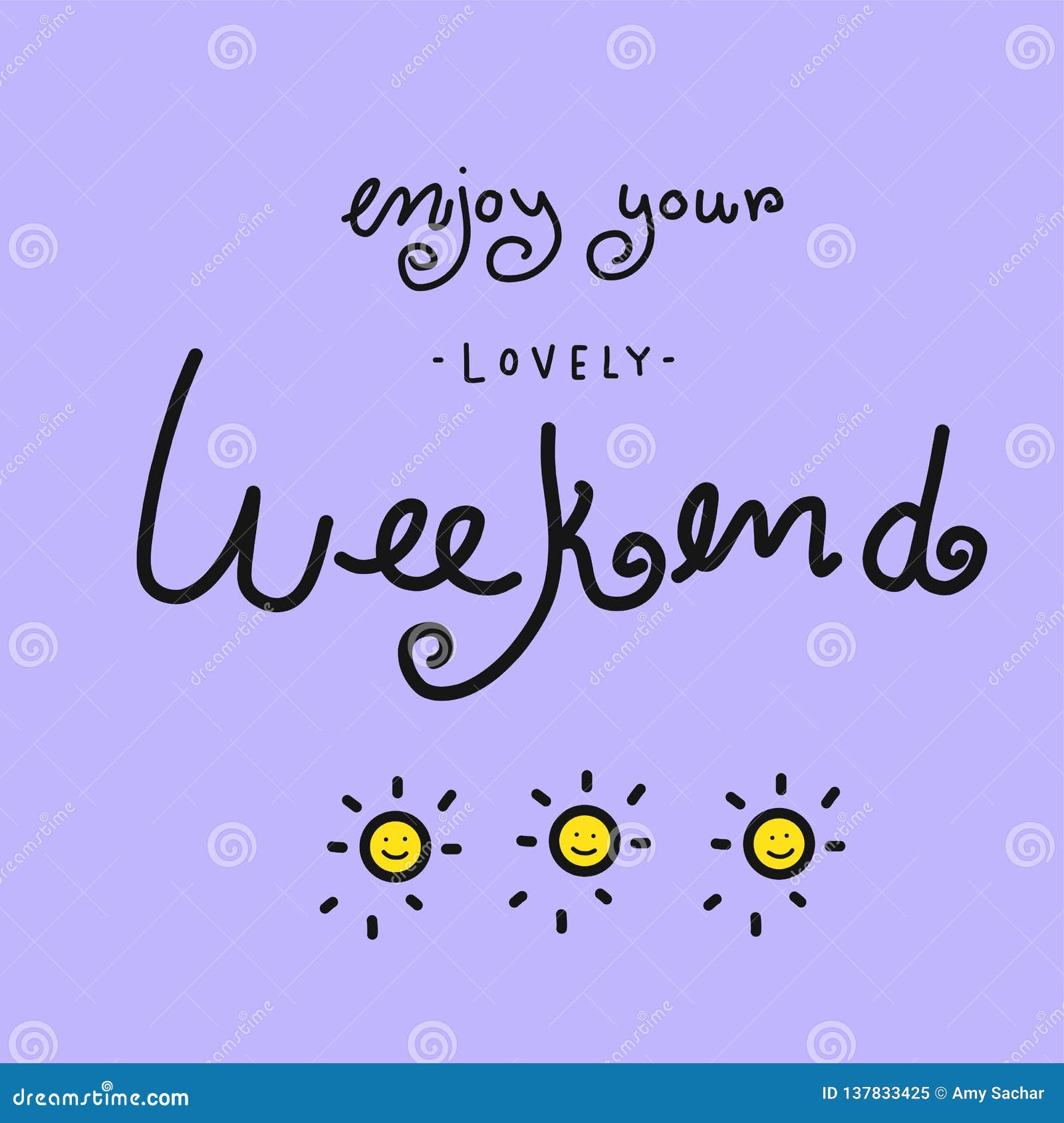 Enjoy Your Lovely Weekend Word Illustration Stock Vector - Illustration ...