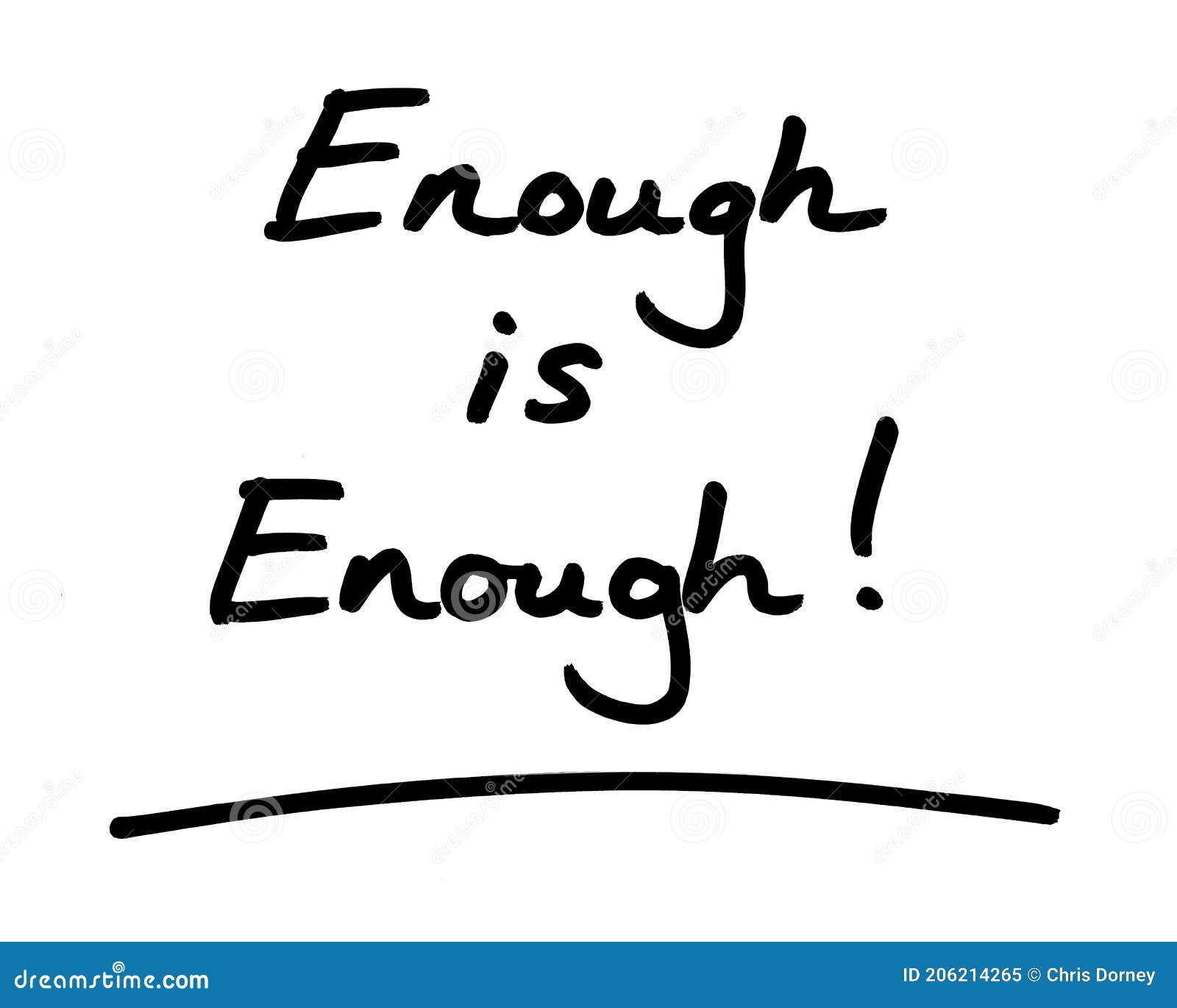 Enough is Enough stock illustration. Illustration of goodbye - 206214265