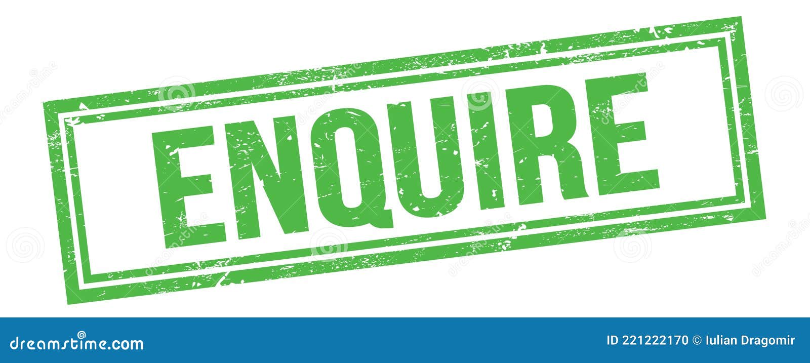 ENQUIRE Text on Green Grungy Vintage Stamp Stock Illustration ...