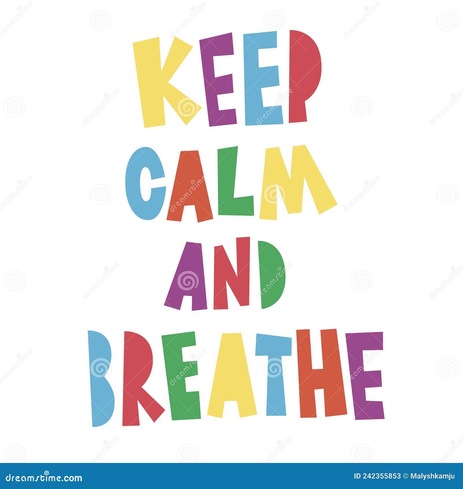 Ensemble Vectoriel De Lettrage. Restez Calme Et Respirez. Illustration ...