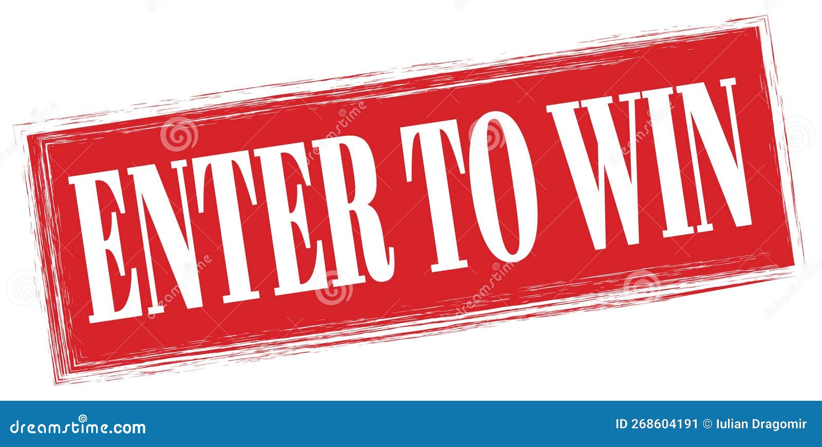 ENTER TO WIN Text Written on Red Stamp Sign Stock Image - Image of ...