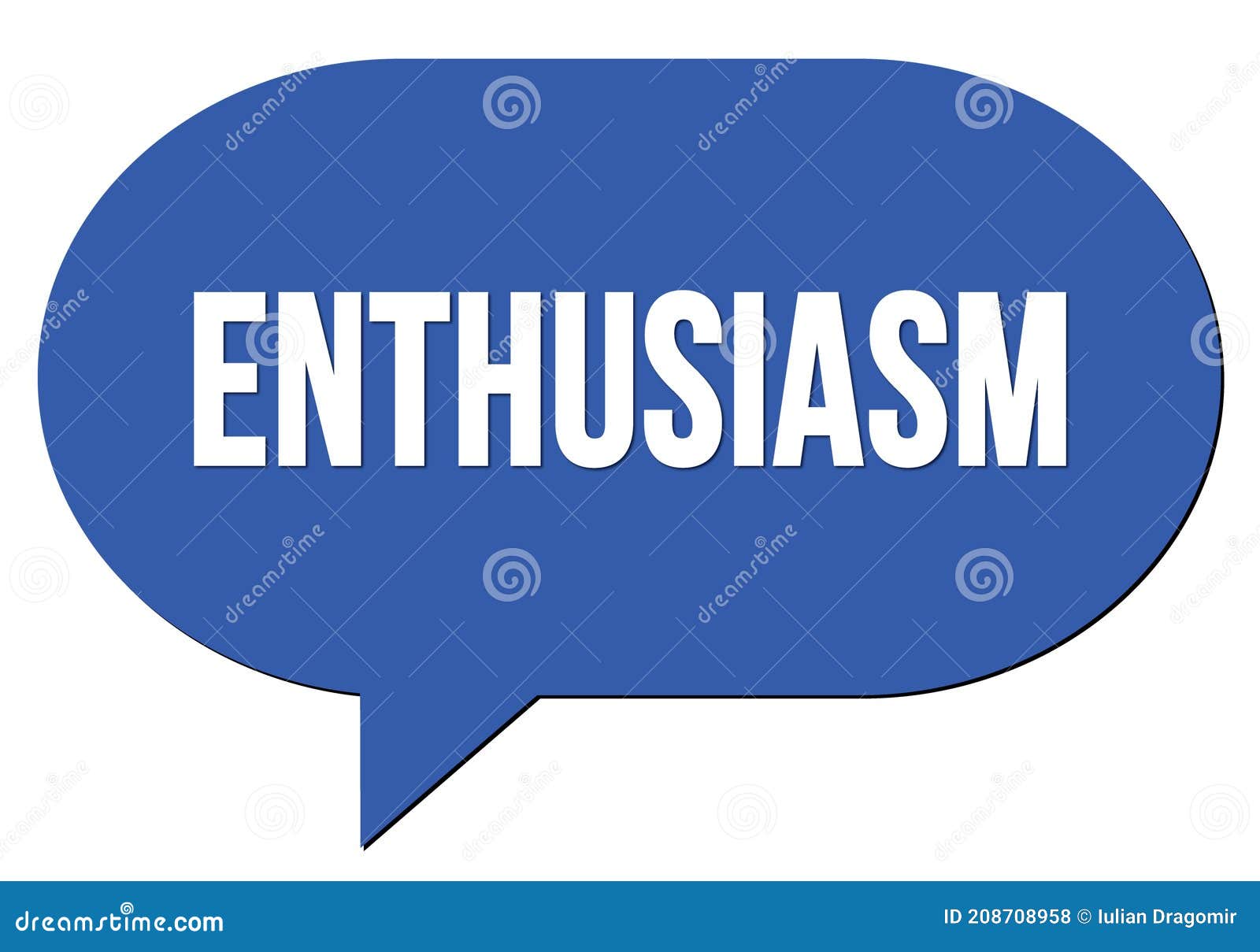ENTHUSIASM Text Written in a Blue Speech Bubble Stock Illustration ...