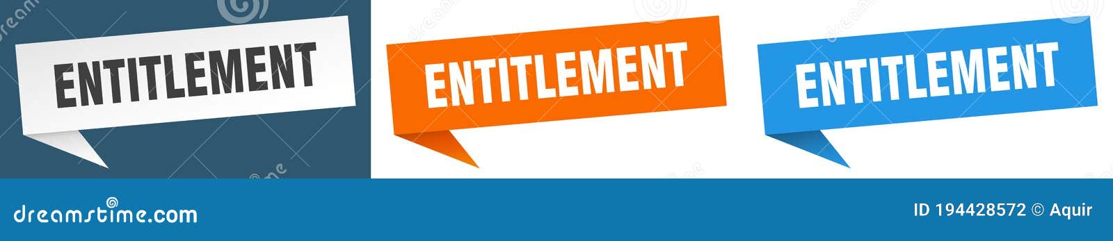 Entitlement Banner. Entitlement Speech Bubble Label Set Stock Vector ...