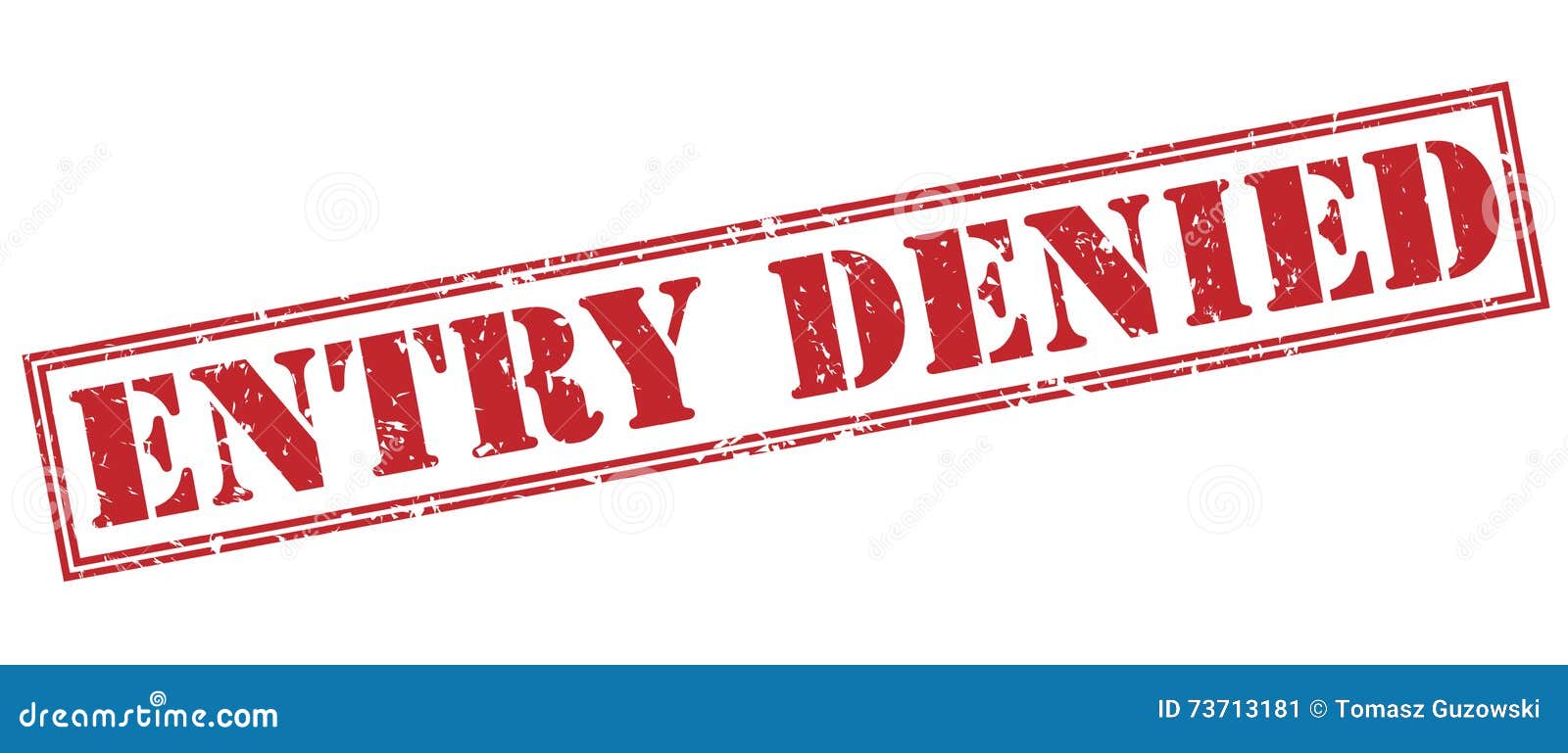 Entry Denied Rubber Stamp Stock Photography | CartoonDealer.com #83143106