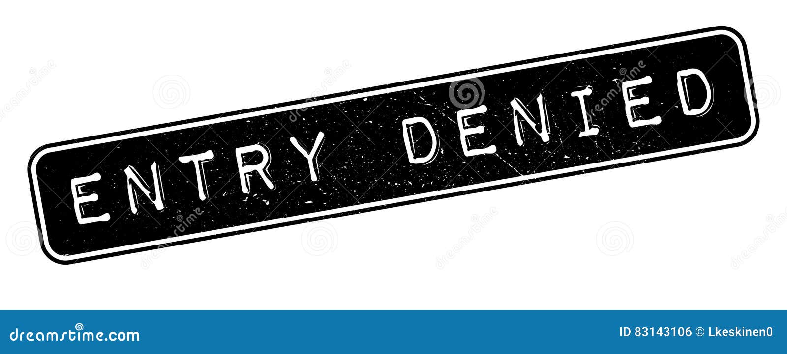 Entry Denied Rubber Stamp Stock Photography | CartoonDealer.com #83143106