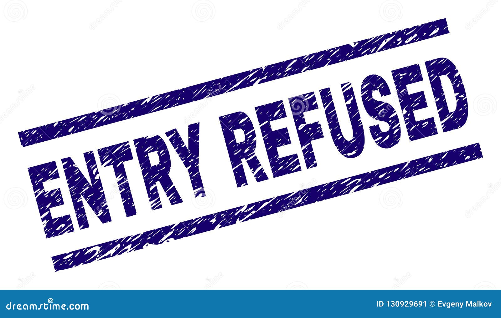Scratched Textured ENTRY REFUSED Stamp Seal Stock Vector - Illustration ...