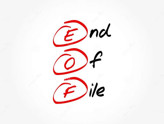 EOF - End of File Acronym, Technology Concept Background Stock ...