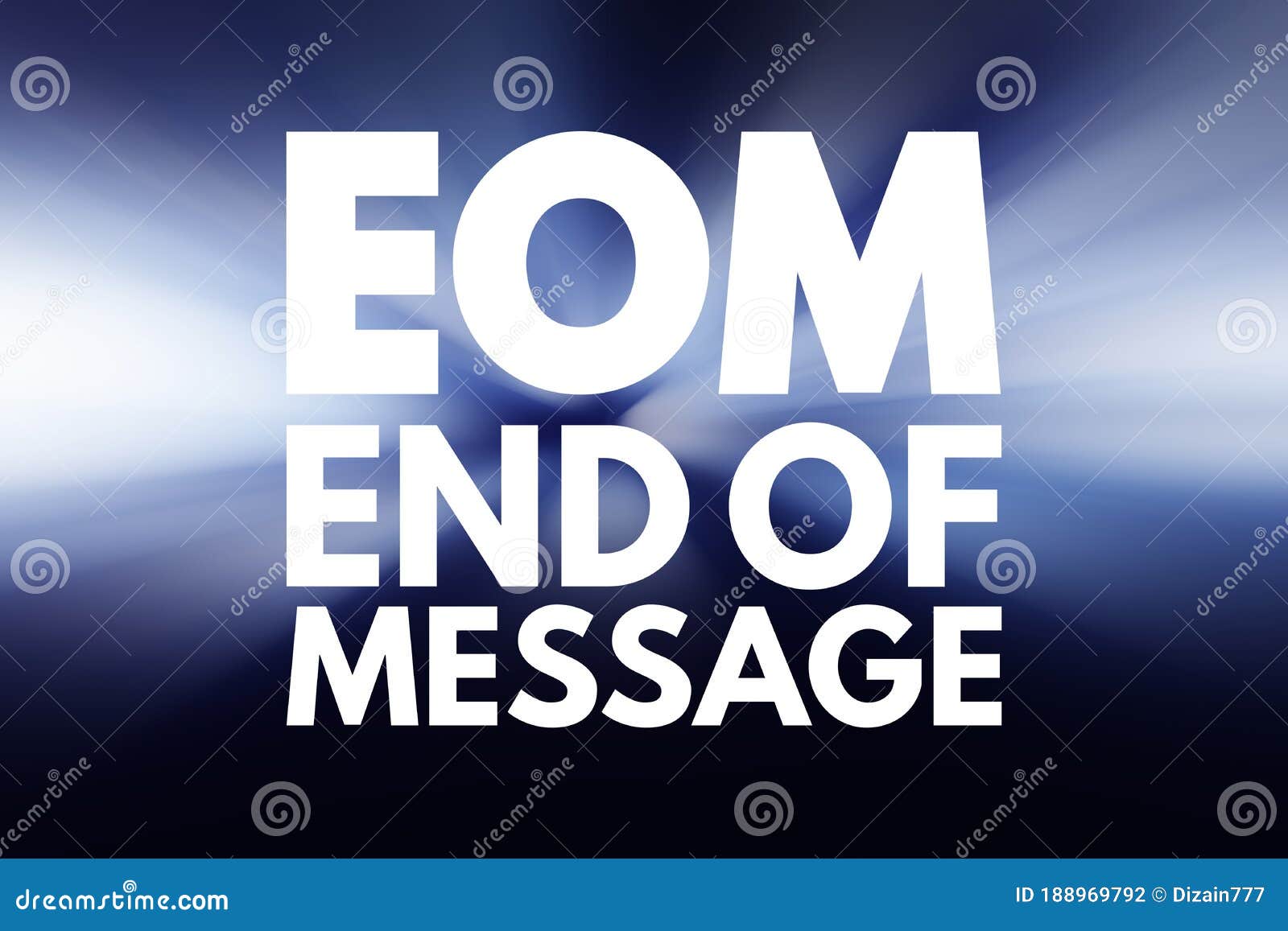 EOM - End of Message Acronym, Business Concept Background Stock ...