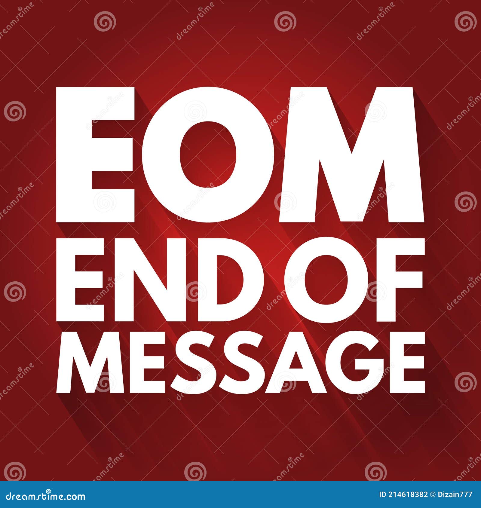 EOM - End of Message Acronym, Business Concept Background Stock ...