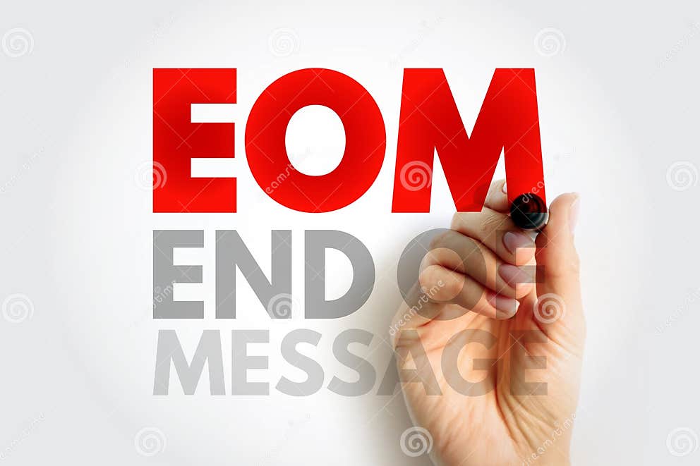 EOM - End of Message Acronym, Business Concept Background Stock Image ...