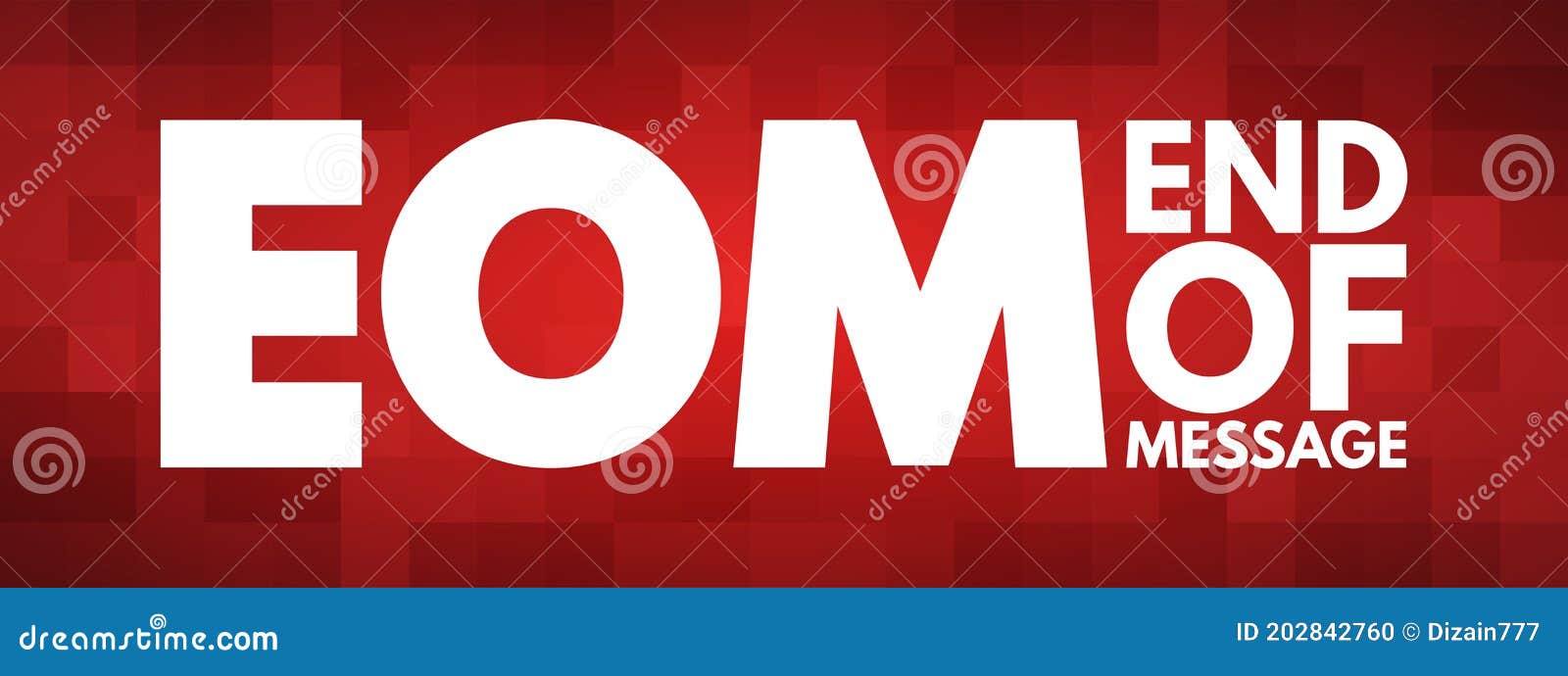 EOM - End of Message Acronym, Business Concept Stock Illustration ...