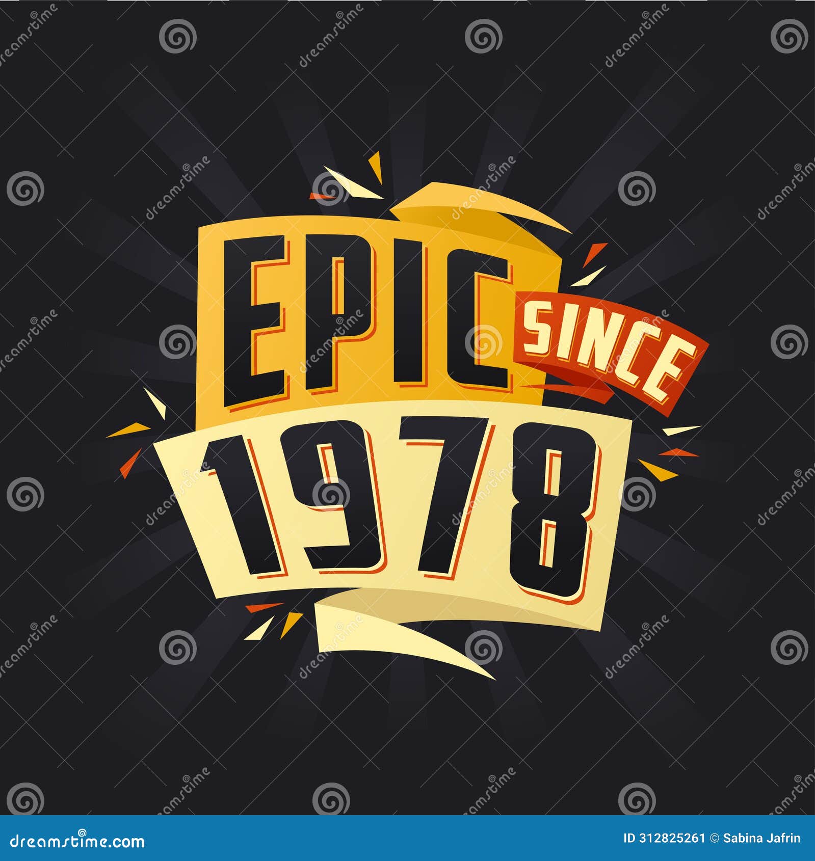 Epic since 1978. Born in 1978 Birthday Quote Vector Design Stock Vector ...