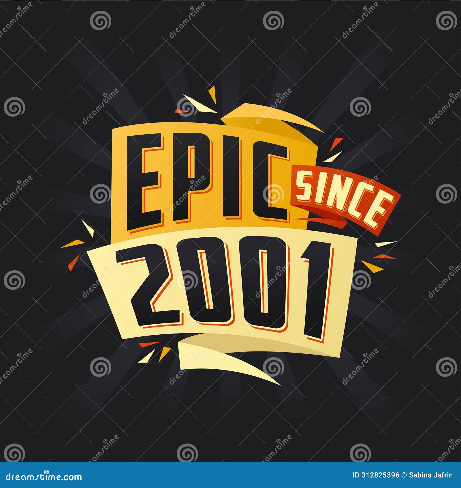 Epic since 2001. Born in 2001 Birthday Quote Vector Design Stock Vector ...