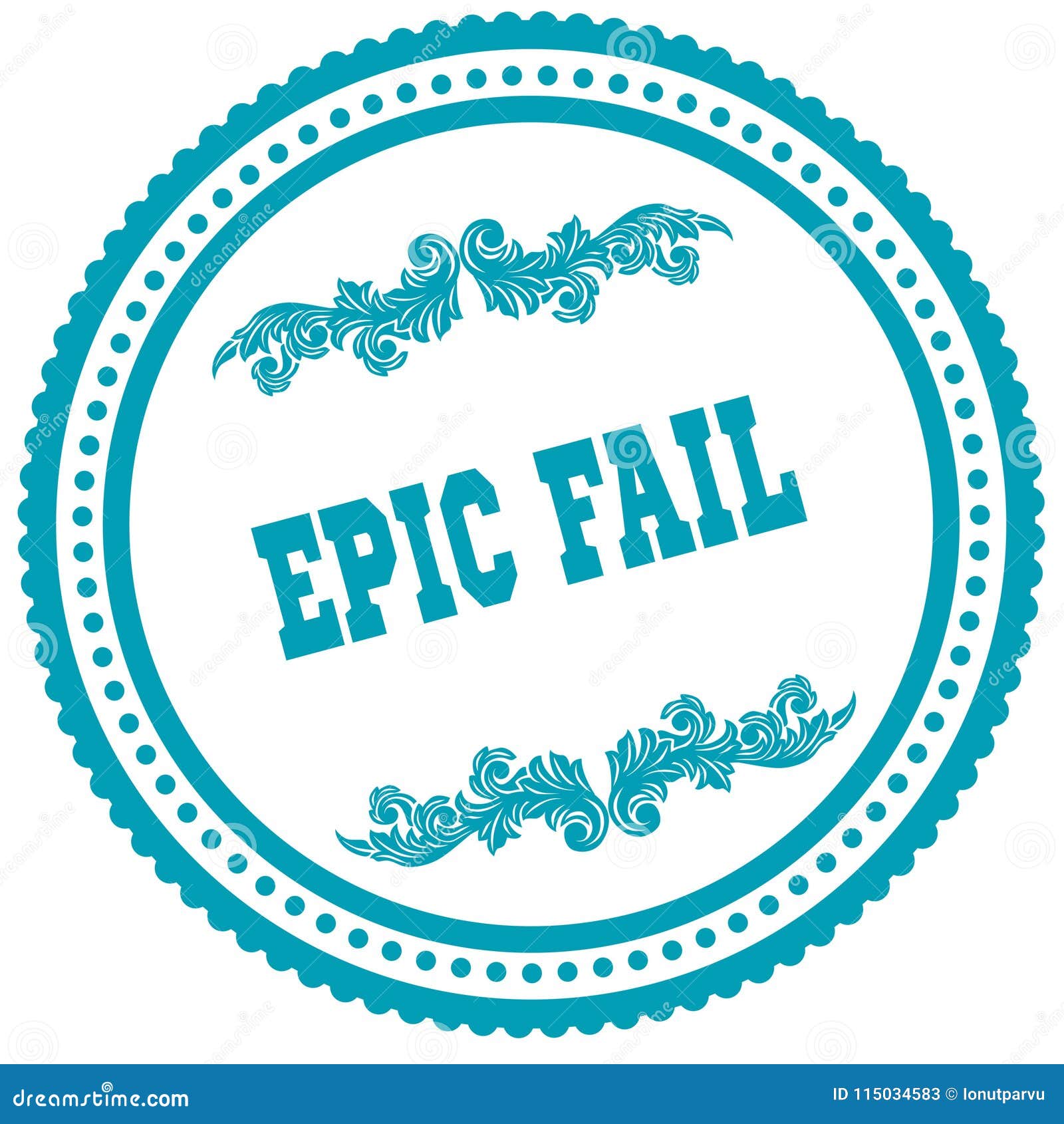 EPIC FAIL Blue Round Stamp. Stock Illustration - Illustration of fail ...