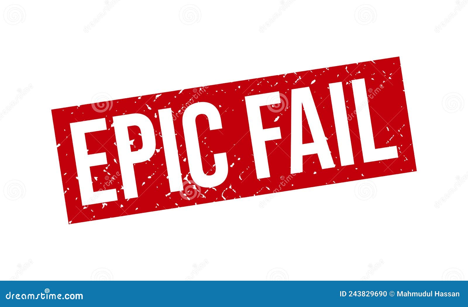 Epic Fail Rubber Stamp. Epic Fail Rubber Grunge Stamp Seal Vector ...