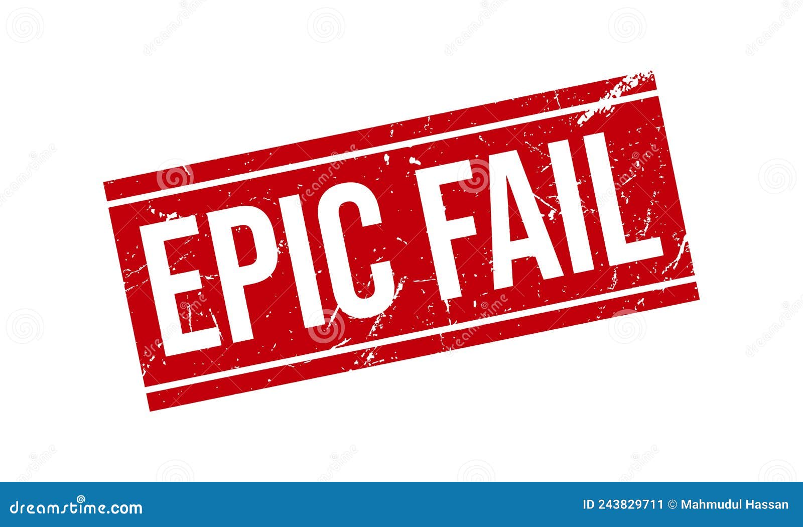 Epic Fail Rubber Stamp. Epic Fail Rubber Grunge Stamp Seal Vector ...