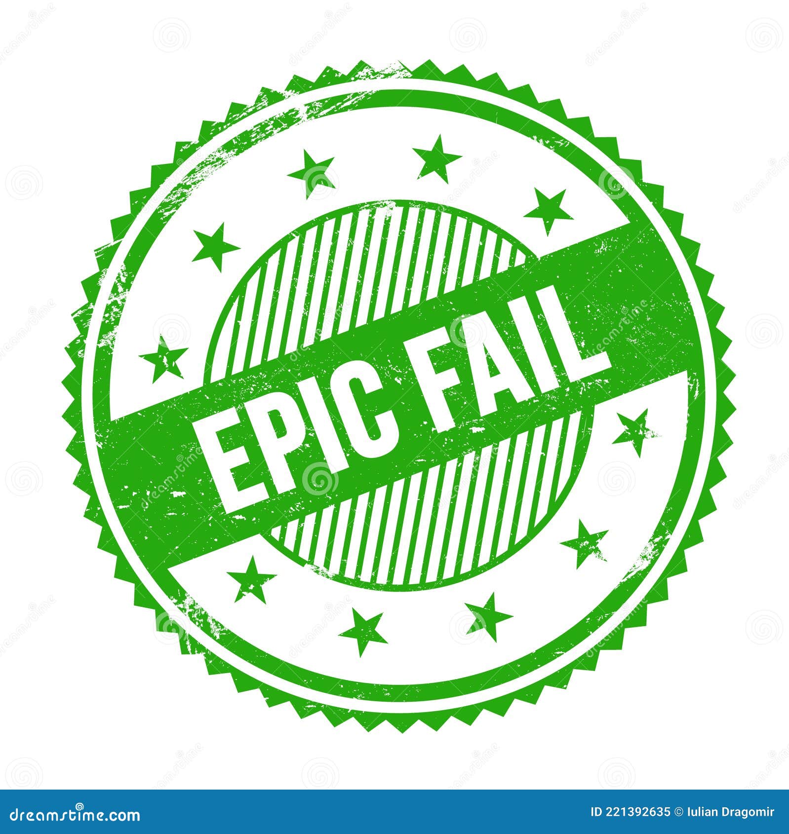 EPIC FAIL Text Written on Green Grungy Round Stamp Stock Illustration ...