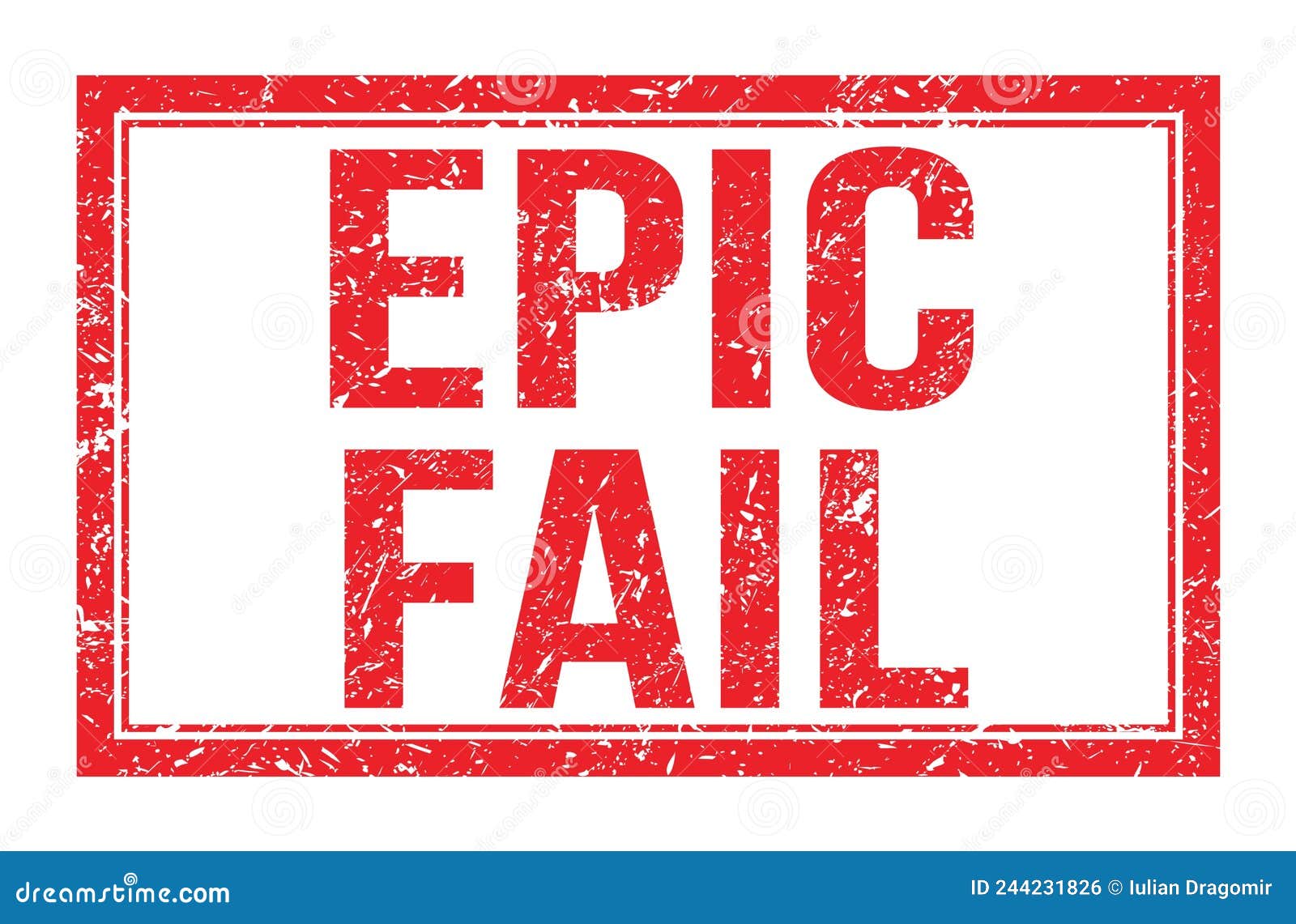 EPIC FAIL, Words on Red Rectangle Stamp Sign Stock Illustration ...