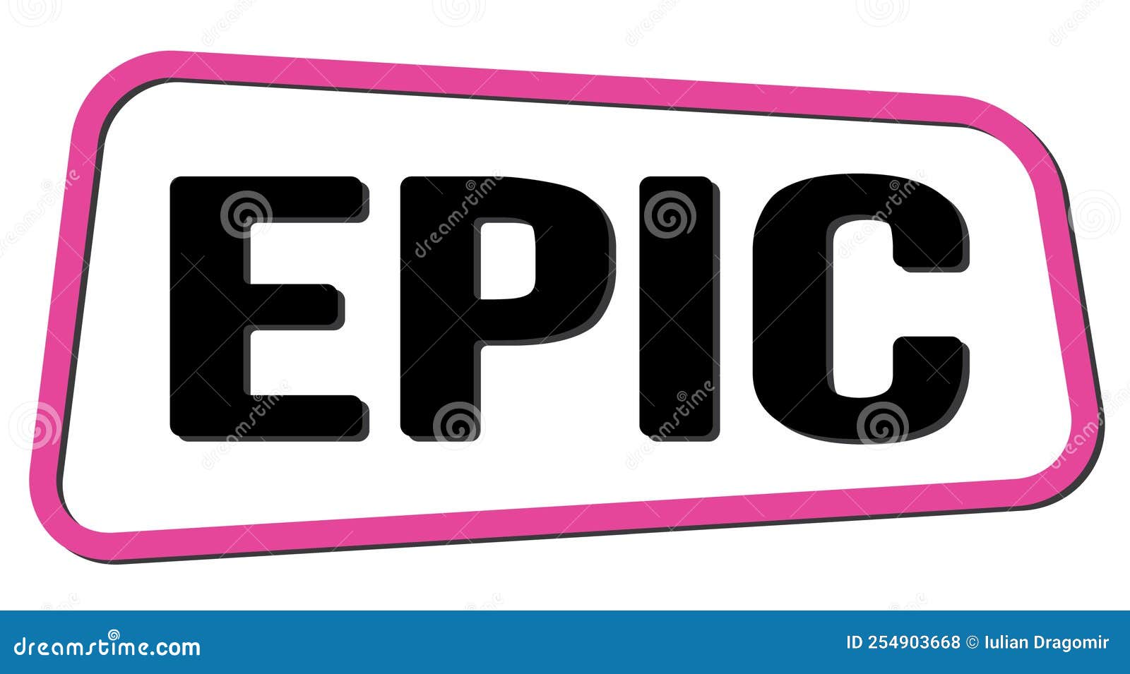 EPIC Text on Pink-black Trapeze Stamp Sign Stock Illustration ...