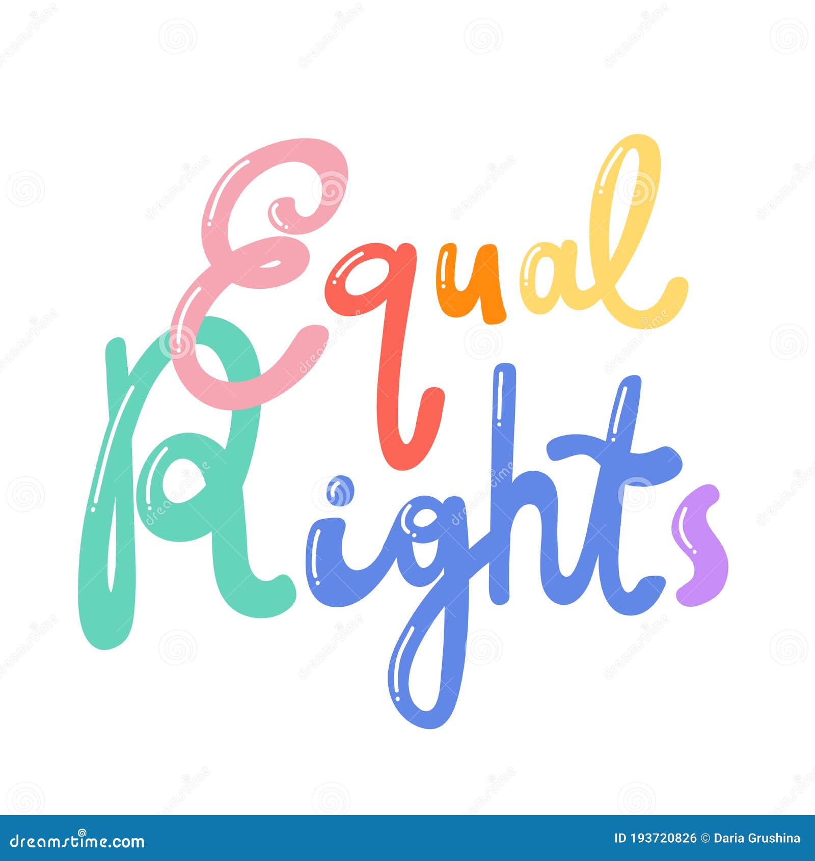 Equal Rights. Placard Template with Calligraphic Design Flat Design ...