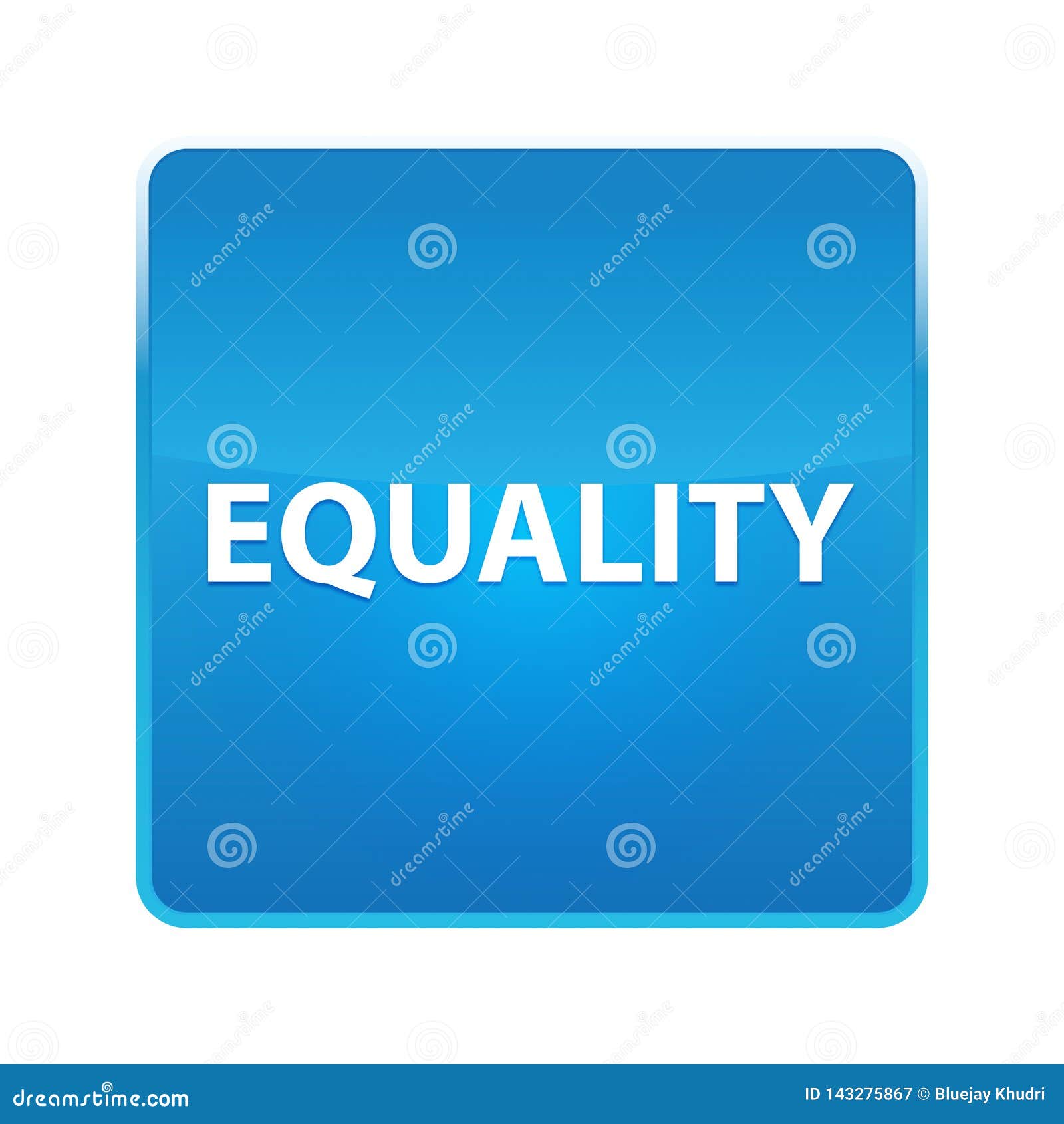 Equality Shiny Blue Square Button Stock Illustration - Illustration of ...