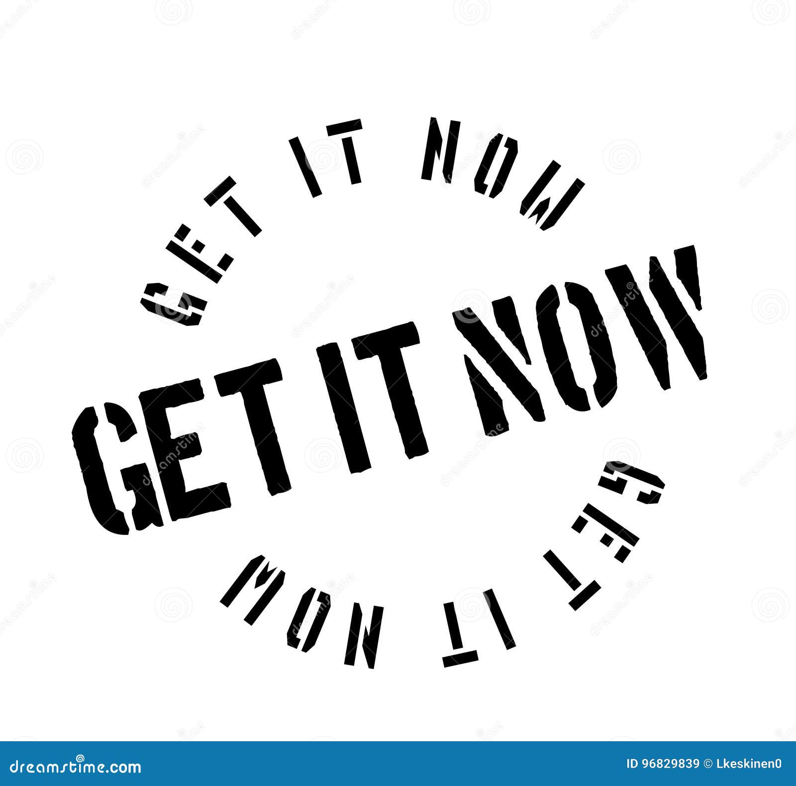 Erhalten Sie Ihm Jetzt Stempel Vektor Abbildung - Illustration von ...