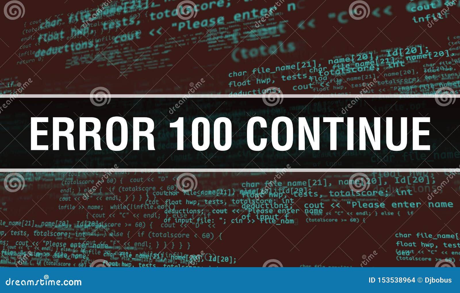 Error 100Â Continue Text Written On Programming Code Abstract