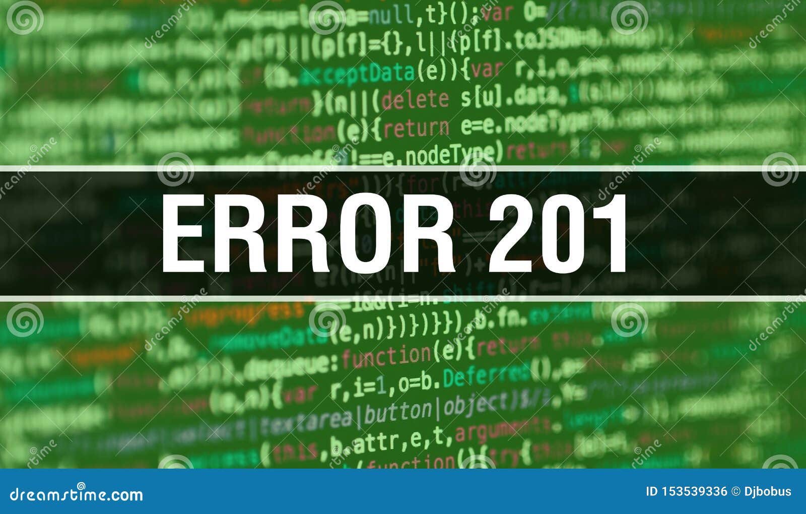 Error 201 Concept With Random Parts Of Program Code Error 201 With Programming Code Abstract