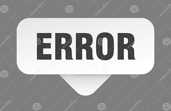 Error Sticker. Error Sign Isolated on Gray Background Stock Vector ...
