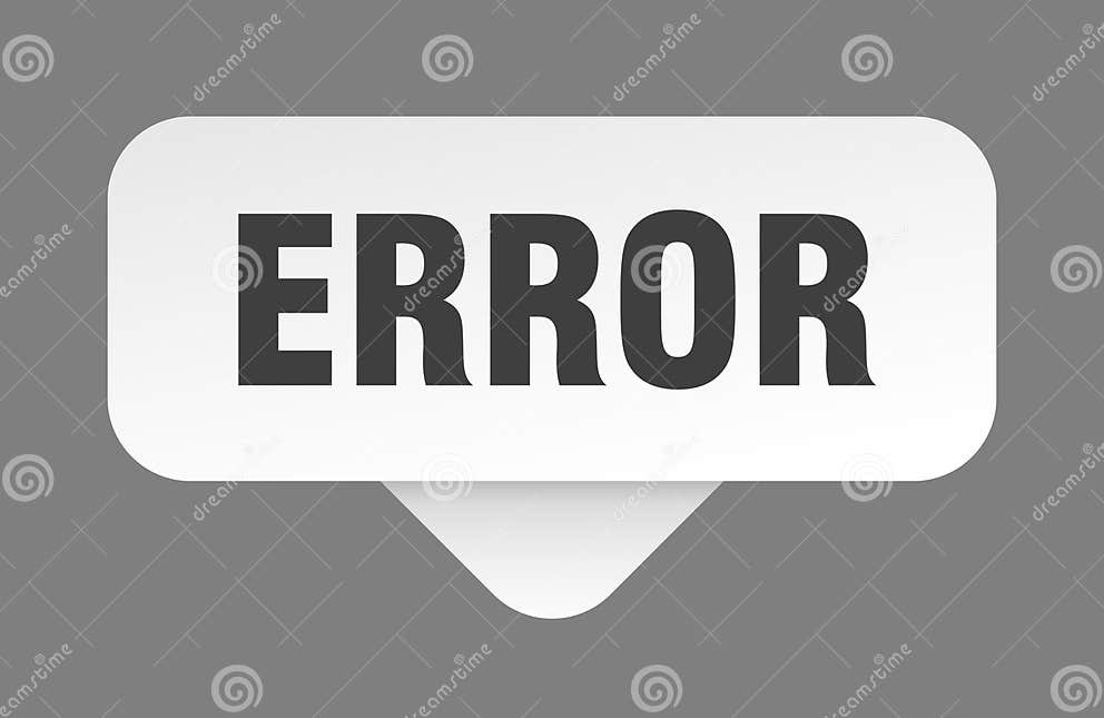 Error Sticker. Error Sign Isolated on Gray Background Stock Vector ...