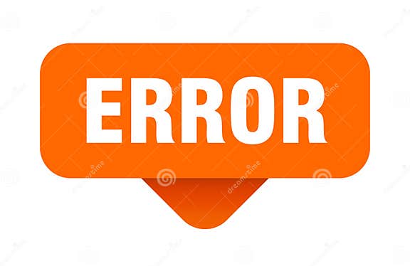Error Sticker. Error Sign on Transparent Background Stock Vector ...