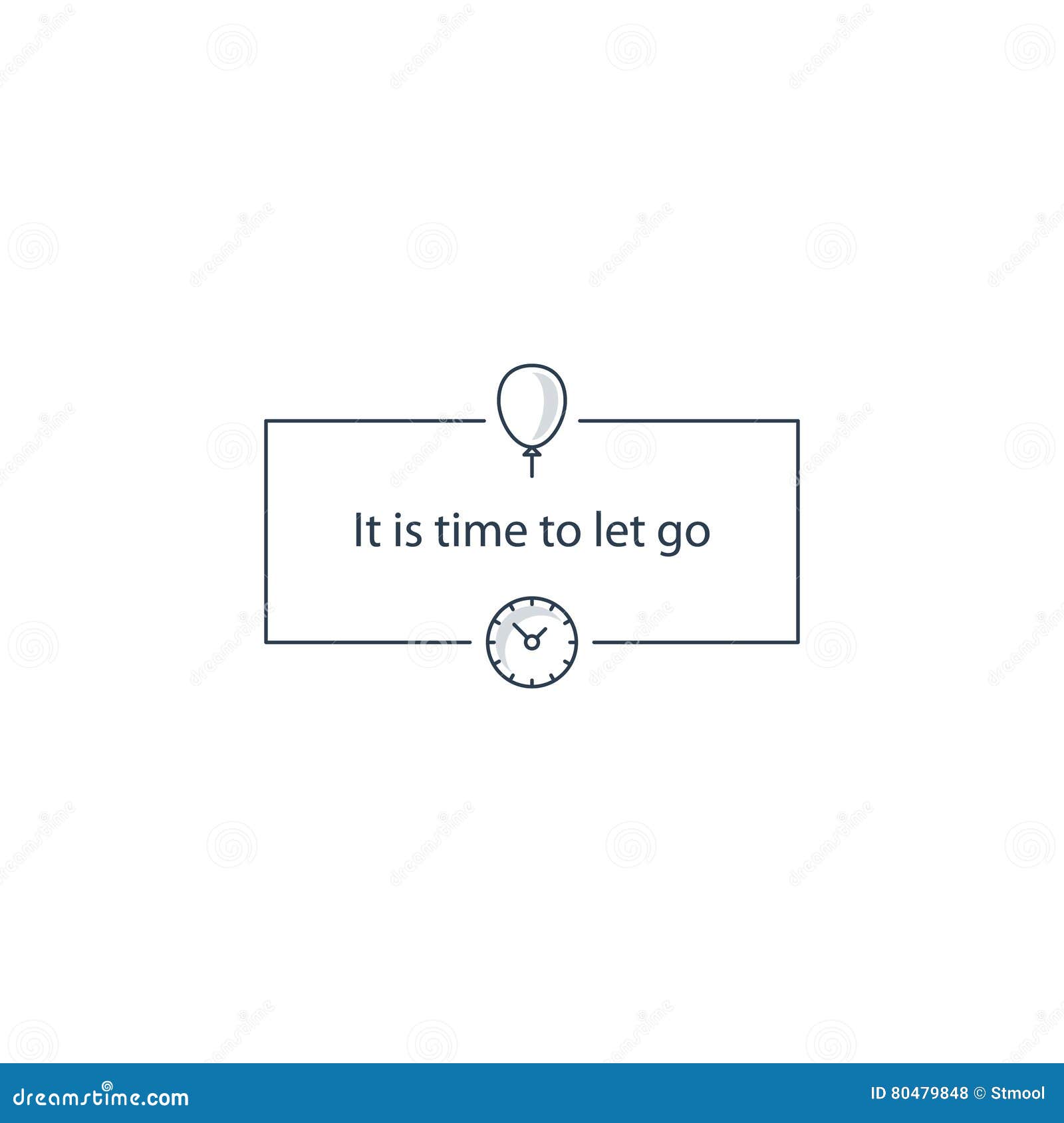 Es Ist Zeit Gehen Zu Lassen Illustration Vektor Abbildung ...