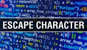 Escape Character Concept With Random Parts Of Program Code Escape 