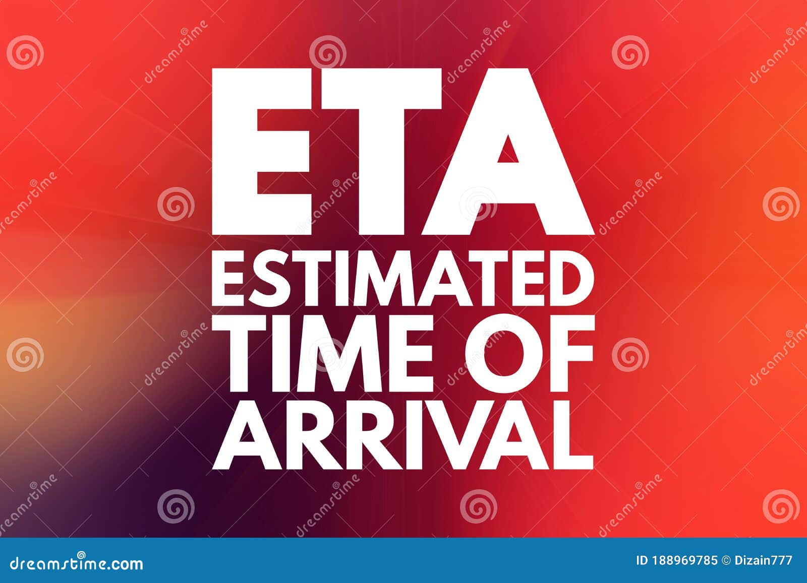 ETA - Estimated Time of Arrival Acronym, Business Concept Background ...