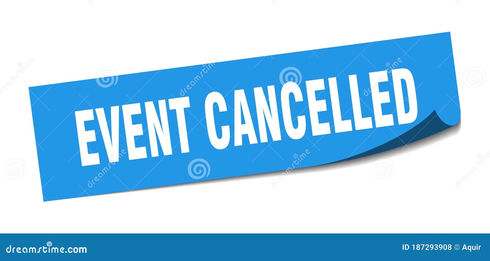 Event Cancelled Sticker. Event Cancelled Square Isolated Sign Stock ...