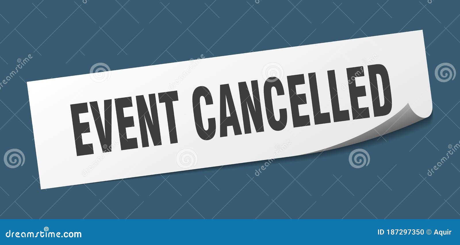 Event Cancelled Sticker. Event Cancelled Square Isolated Sign Stock ...