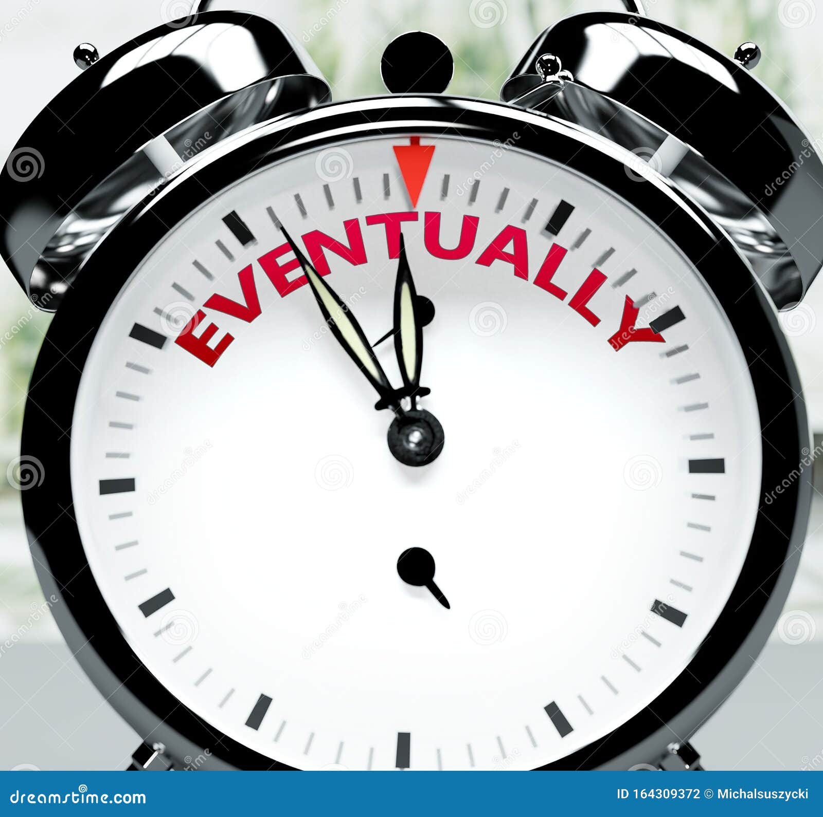 Eventually Soon, almost There, in Short Time - a Clock Symbolizes a ...