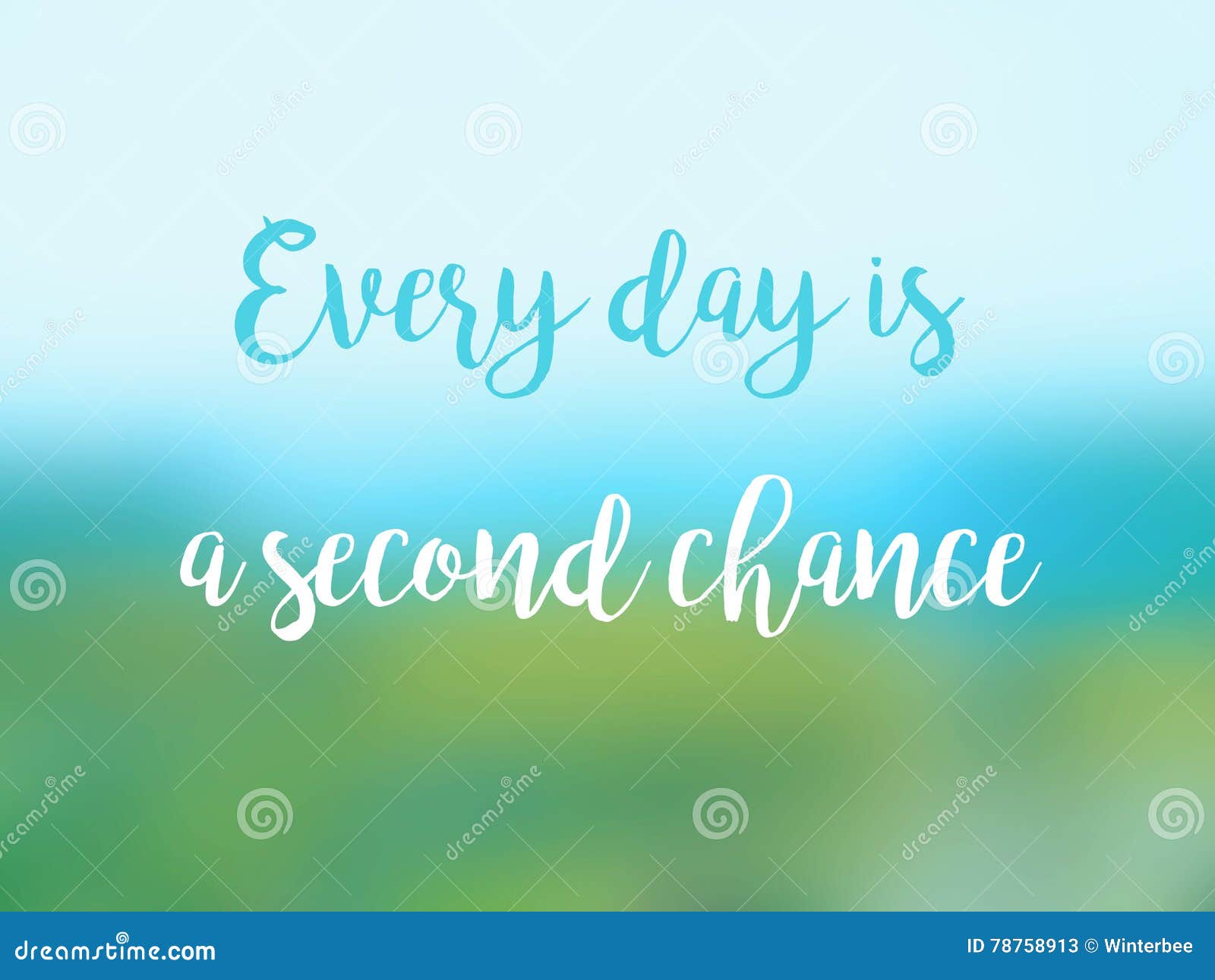 Every Day is a Second Chance Inspirational Quote Card Stock Image ...