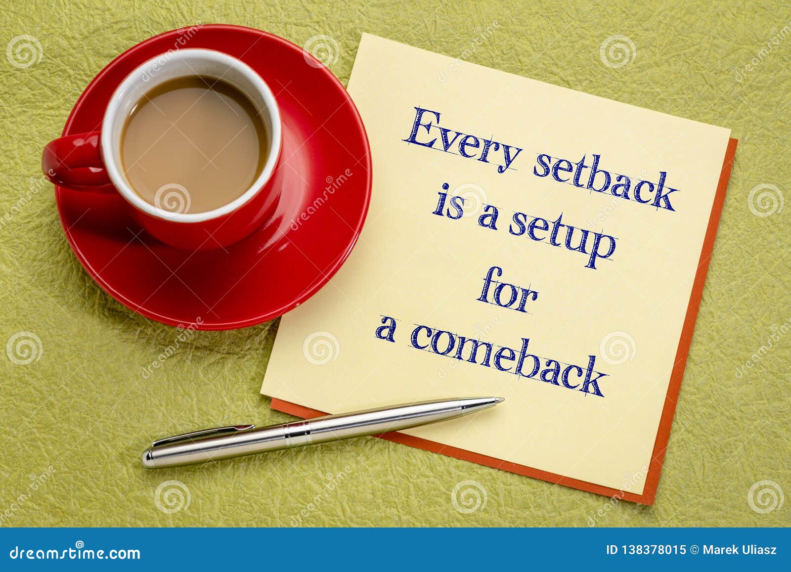 Every Setback is a Setup for a Comeback Stock Image - Image of coffee ...