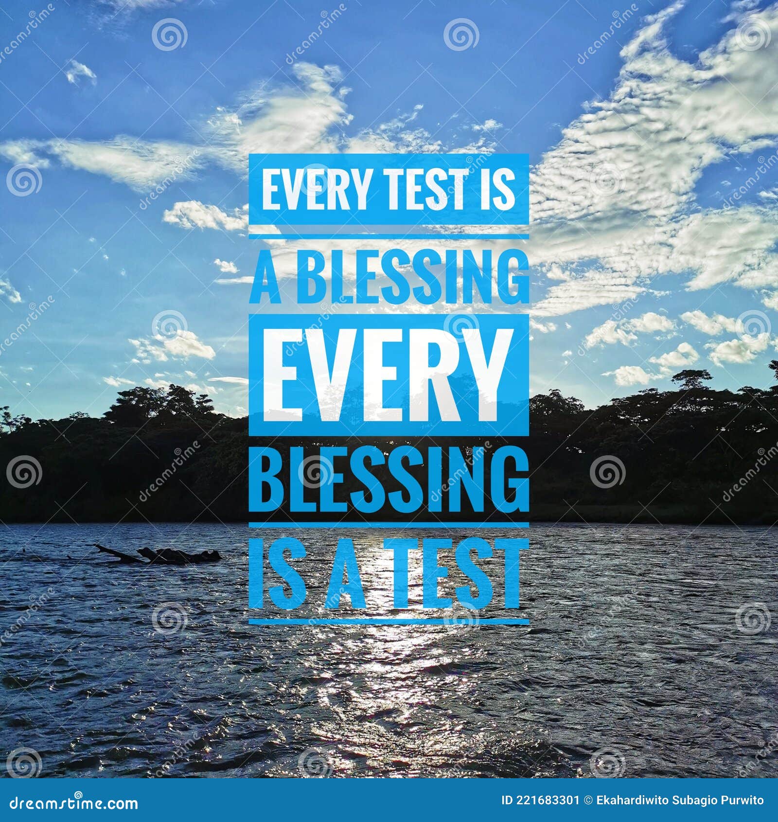 Every Test is a Blessing Every Blessing is a Test. Stock Image - Image ...