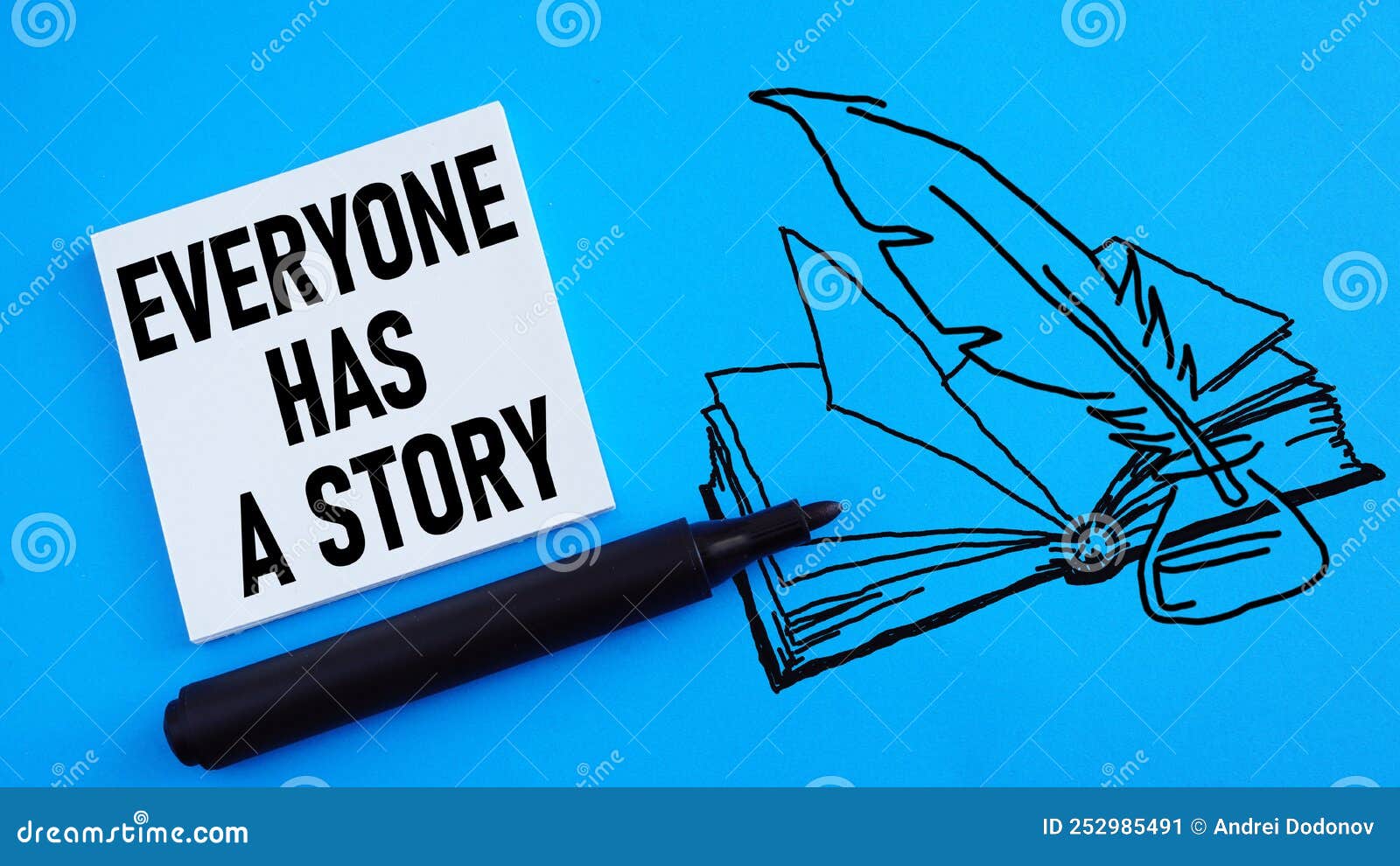 Everyone Has a Story is Shown Using the Text Stock Image - Image of ...