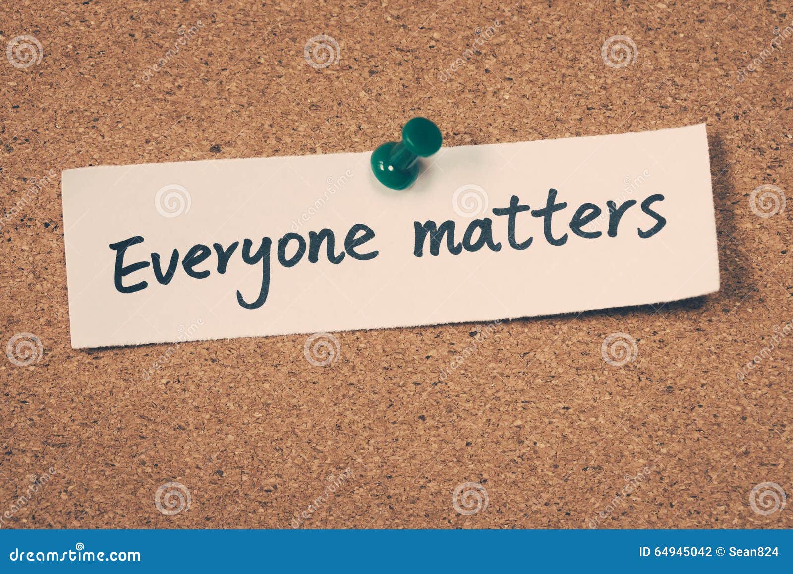 Everyone matters stock photo. Image of quote, phrase - 64945042